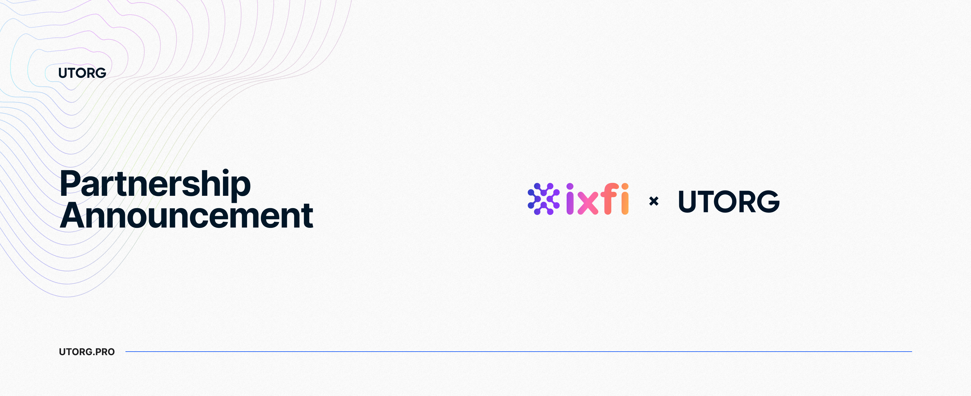 Utorg Enhances IXFI | UTORG